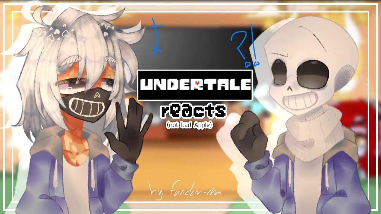 Undertale reacts to sans' AU's || not Bad Apple || part 1/? - YouTube