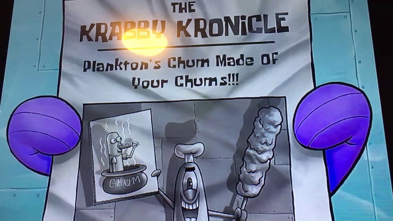 “Plankton’s Chum Made Of Your Chums.” - YouTube