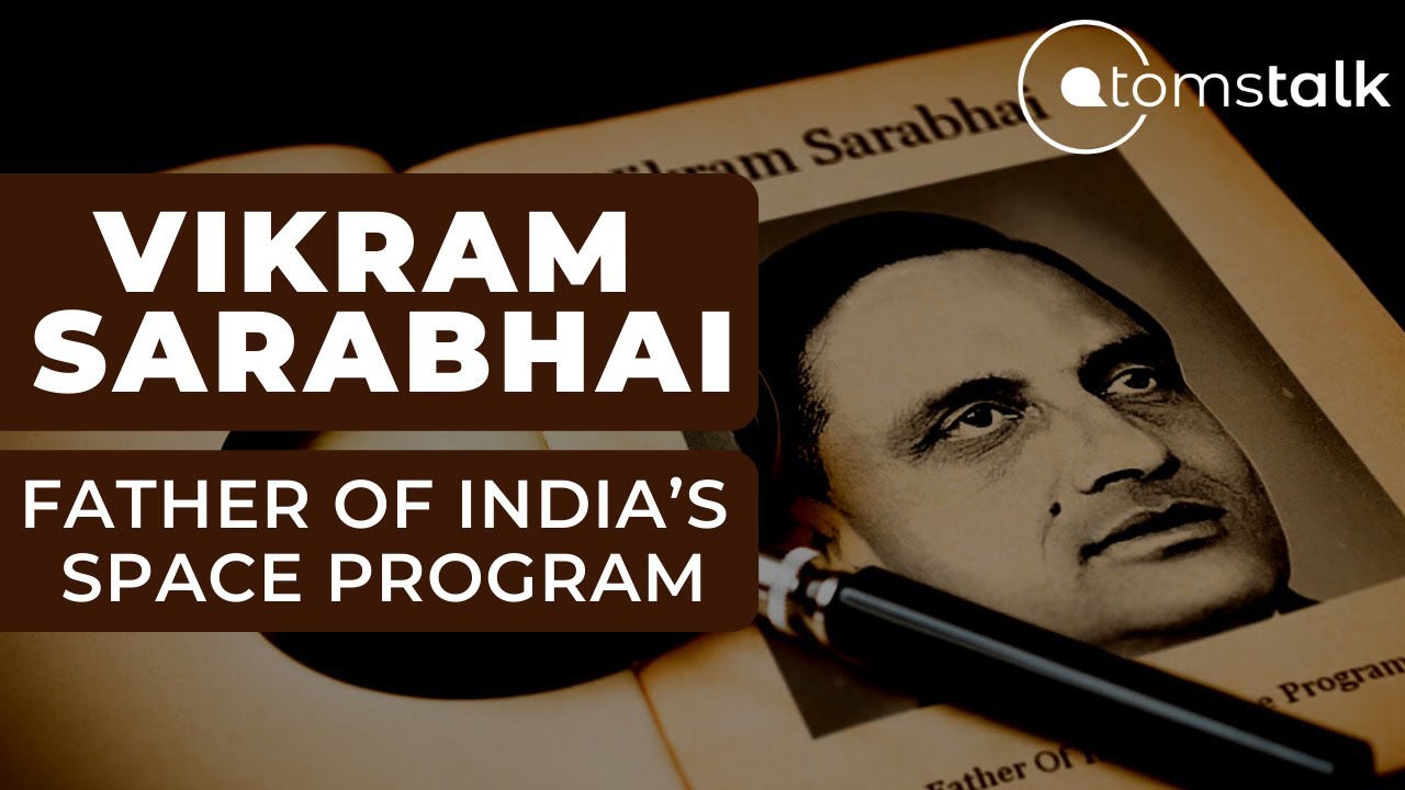 Vikram Sarabhai | Father Of Indian Space Program | AtomsTalk - YouTube