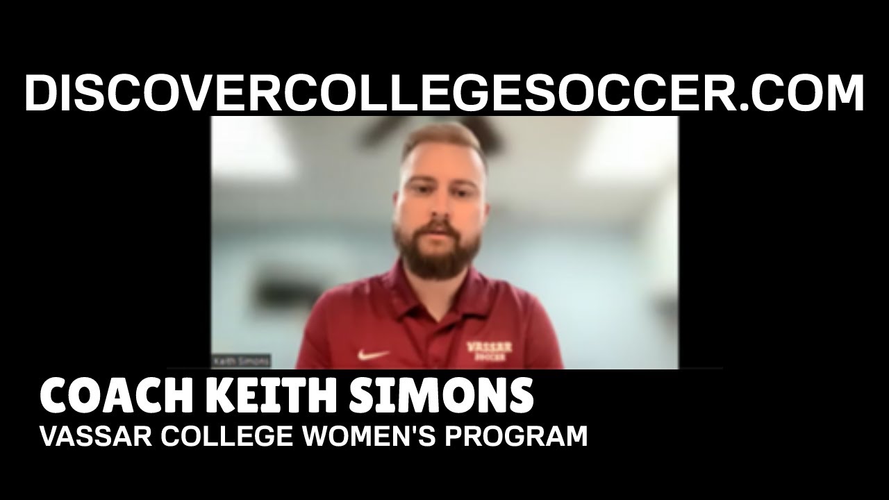 Vassar College Women’s Soccer – Coach Keith Simons - YouTube