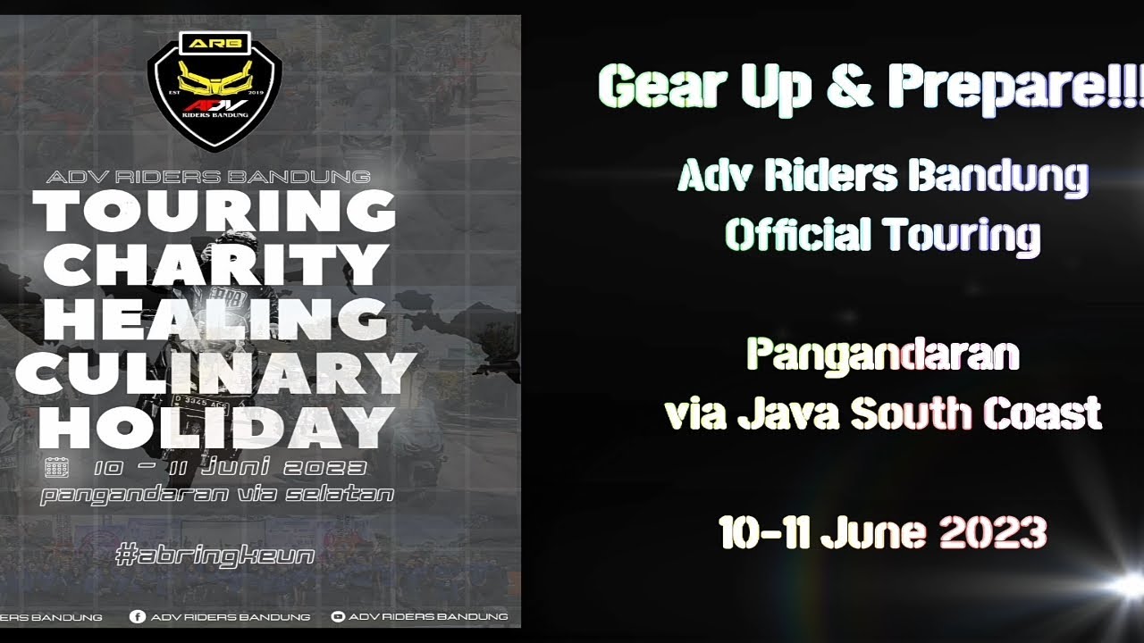 Gear Up & Prepare for Next Ride to Java South Coast - Adv Riders Bandung - Official Touring ...