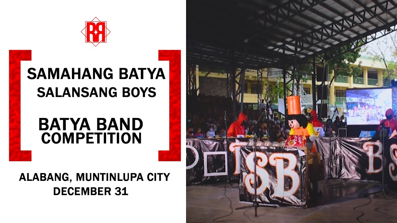 SAMAHANG BATYA SALANSANG BOYS | SAMAHANG BATYA | ALABANG MUNTINLUPA ...