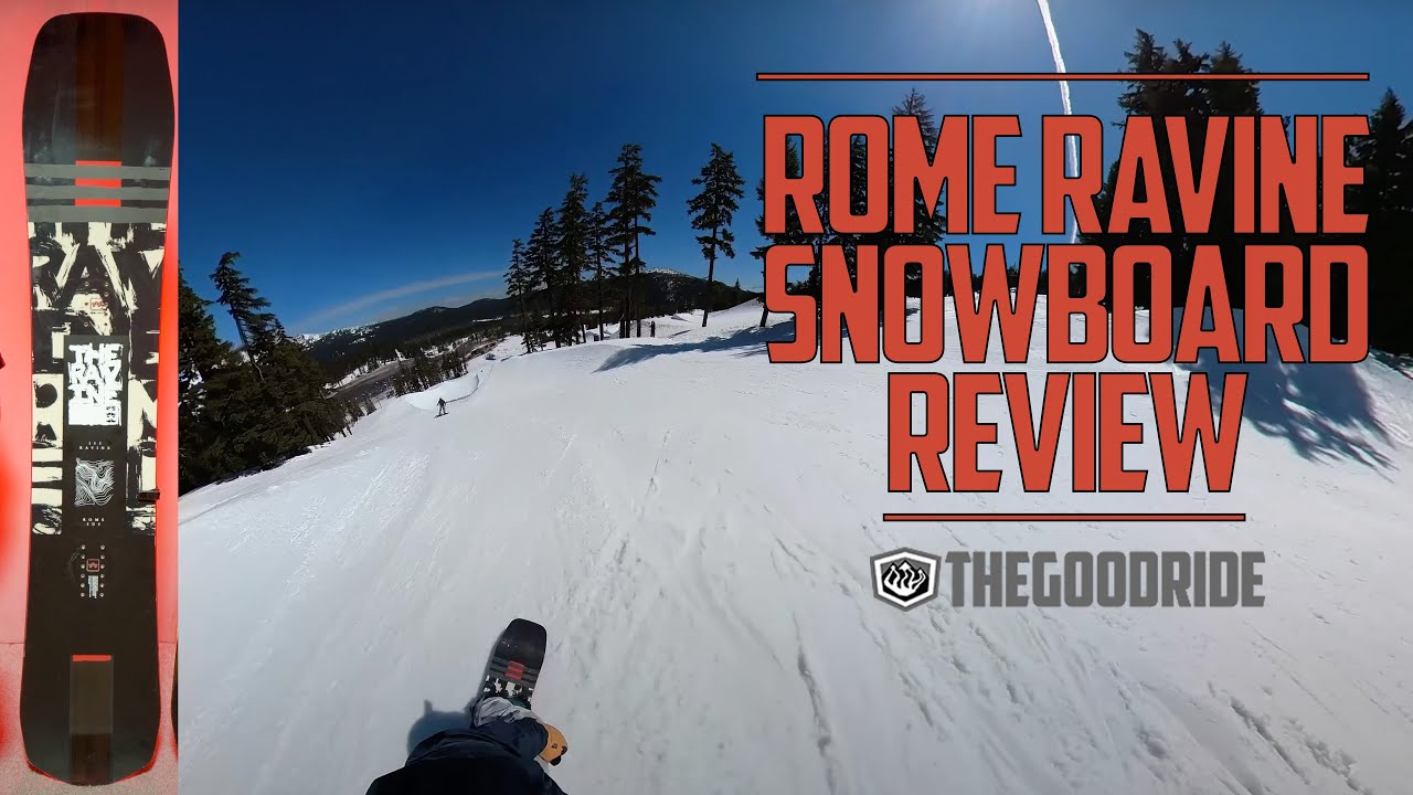Rome Ravine 2022 Snowboard Review - Compared to Ravine Select and ...