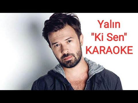 KARAOKE. YALIN- Kİ SEN