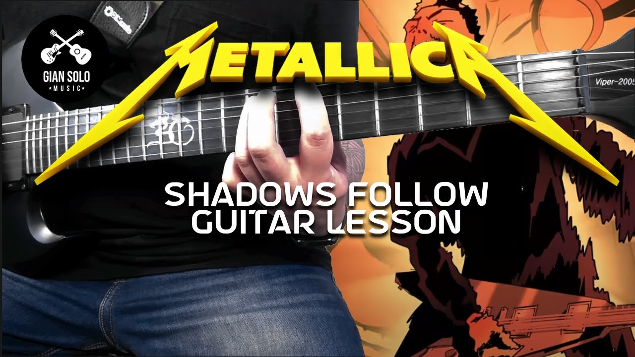 Mastering Metallica: How to Play Shadows Follow - Guitar Tutorial - YouTube