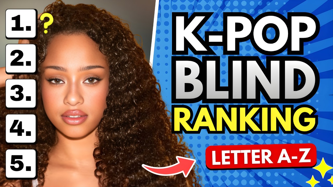 RANK KPOP IDOLS THAT START FROM A TO Z WITHOUT Knowing What’s Next! 🔤🔥 ...