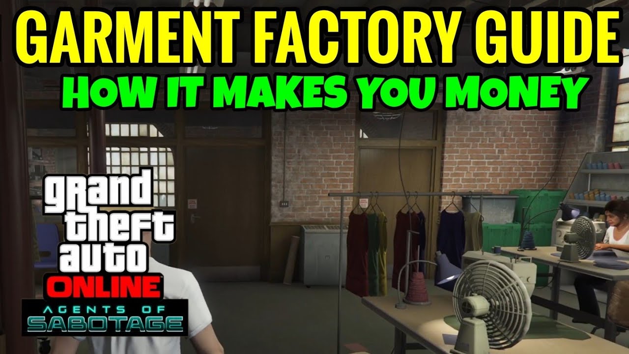 Garment Factory Guide - GTA Online - YouTube