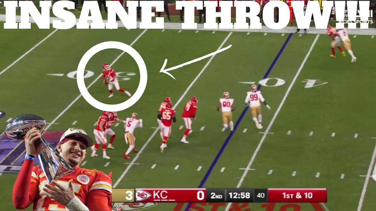 Patrick Mahomes Insane Super Bowl Throw 🏆🏆👀👀 ( Must See ) - YouTube