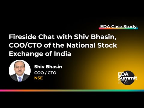 Fireside Chat with Shiv Bhasin, COO/CTO of the National Stock Exchange ...
