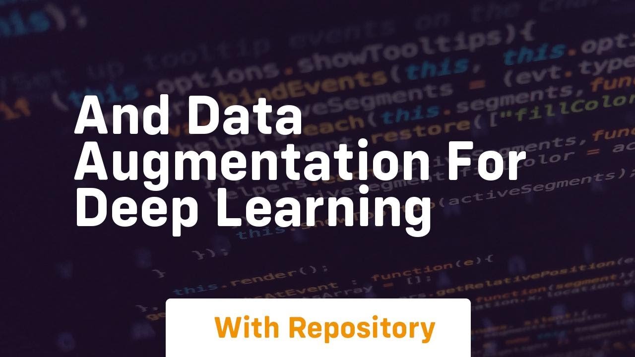 and data augmentation for deep learning - YouTube