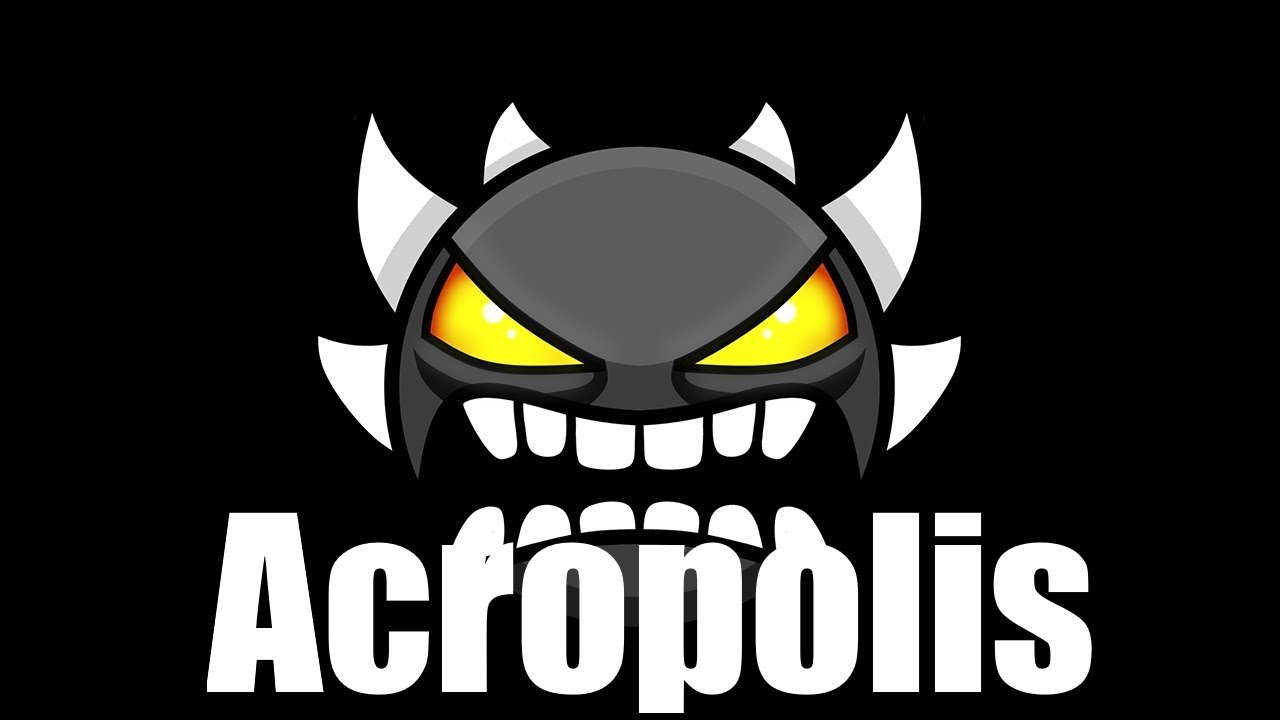 Acropolis - insane demon (Geometry Dash) - YouTube