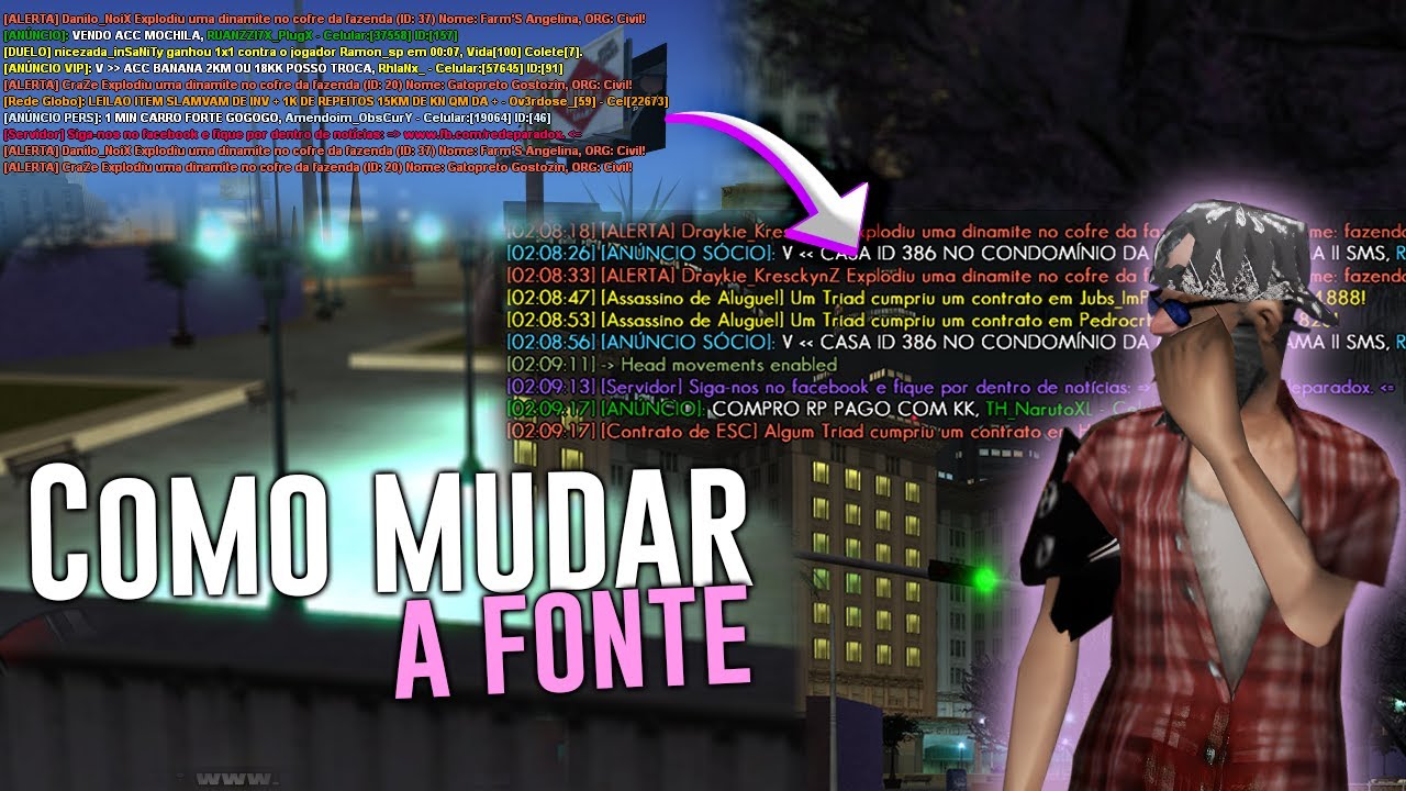 Como mudar a fonte do chat do samp pra qualquer fonte, inclusive a ...