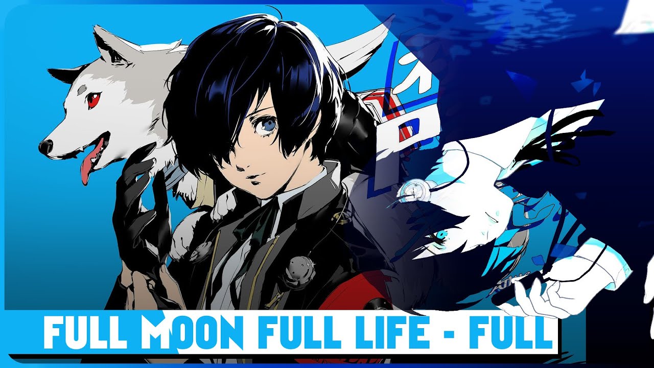 Full Moon Full Life COMPLETE Persona 3 Reload, Live ver. sub ESP - YouTube