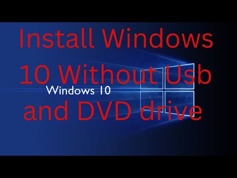 How To Install Windows 10 without Pendrive, DVD drive and USB - tech2js ...