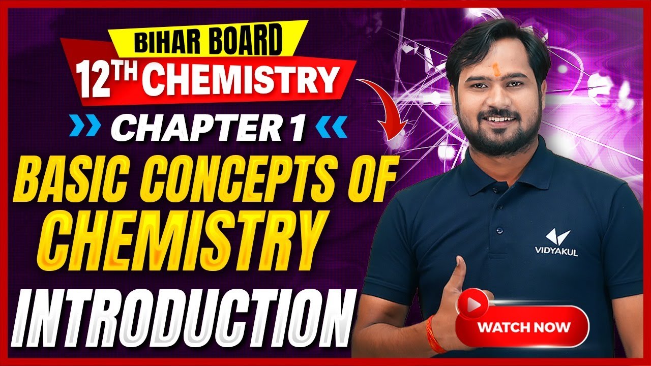 Class 12 Chemistry Chapter 1 Introduction | Bihar Board 12th Class ...