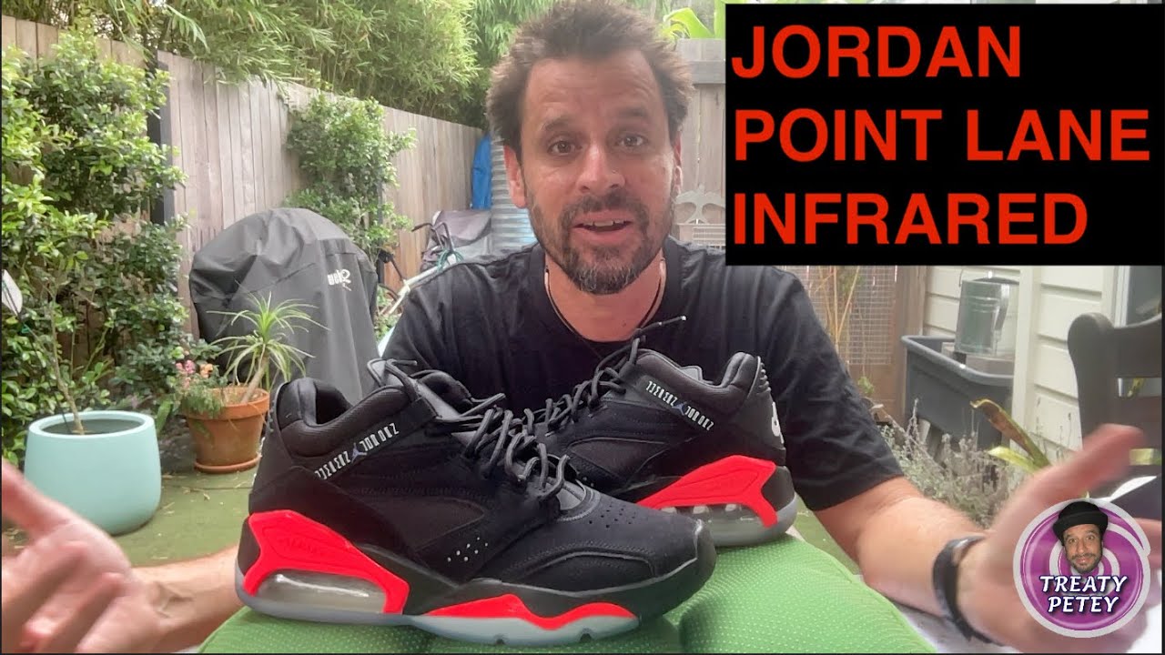 JORDAN POINT LANE INFRARED Full review and on feet | TREATY PETEY - YouTube