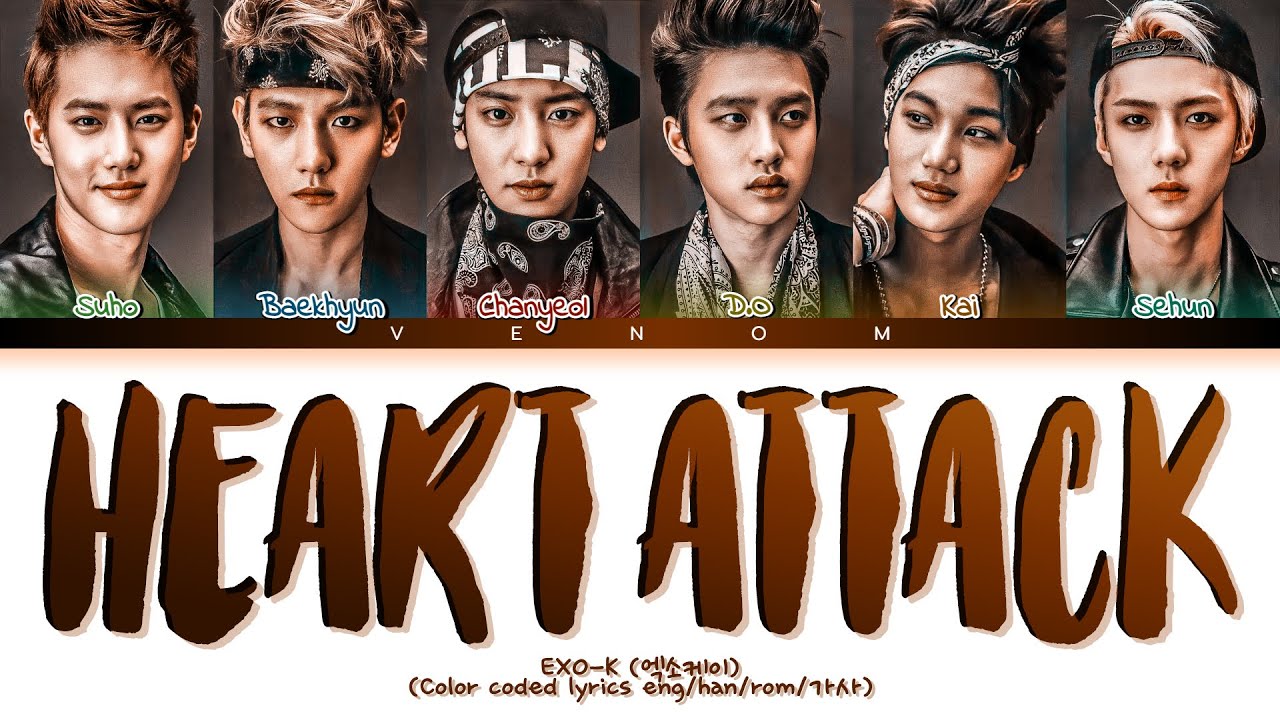 EXO-K 엑소케이 HEART ATTACK (Color coded lyrics eng/han/rom/가사) - YouTube