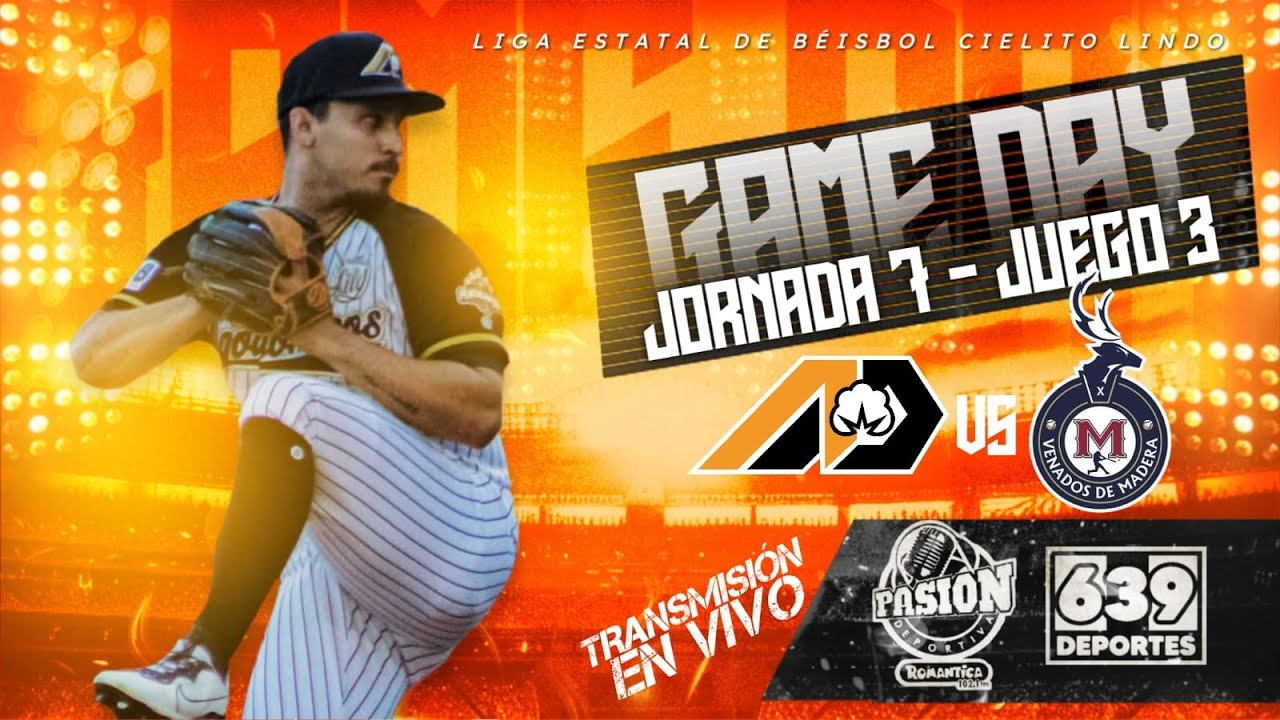 EN VIVO 🔴 Algodoneros vs Venados ⚾ | 21 Jun 7PM - Liga Chihuahua (Gran Estadio Madera) - YouTube