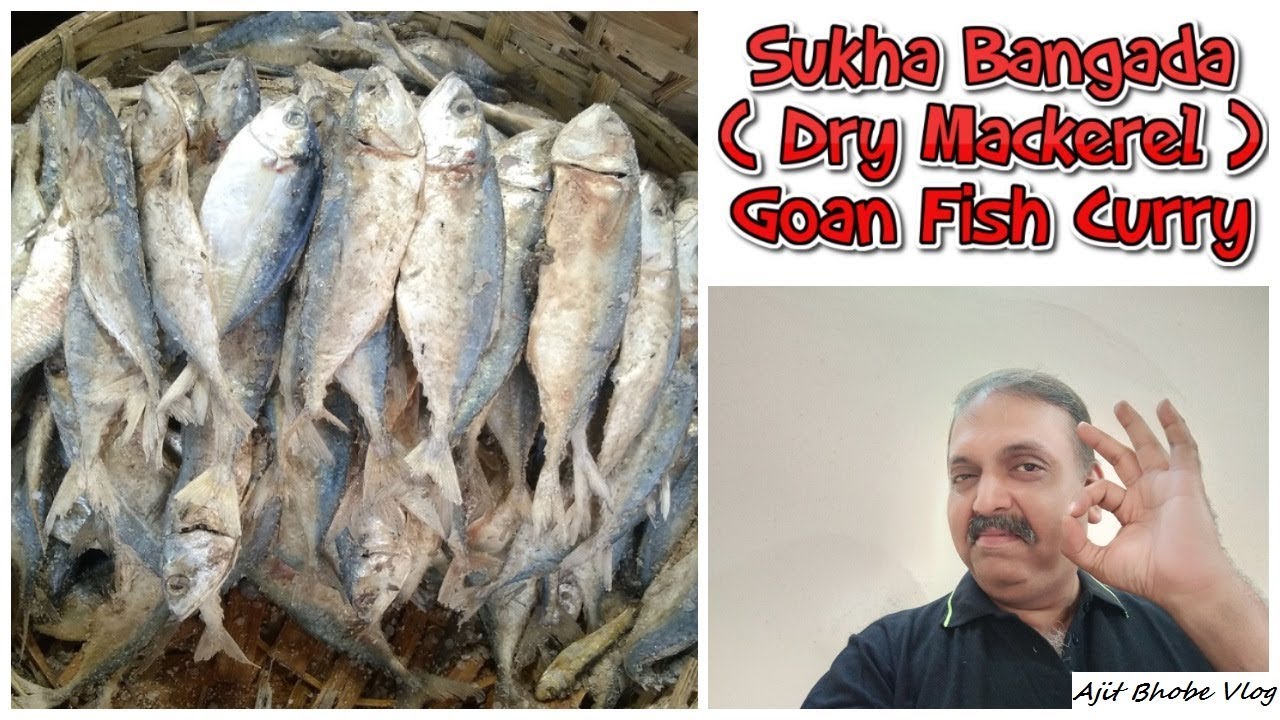 Sukha bangda Dry Mackerel Goan Fish Curry Recipe/सुक्या बांगड्याचे हुमन ...