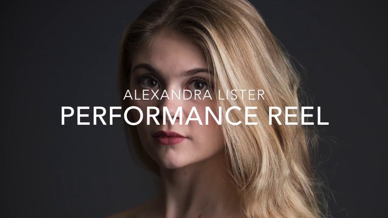 Alexandra Lister Performance Reel - YouTube