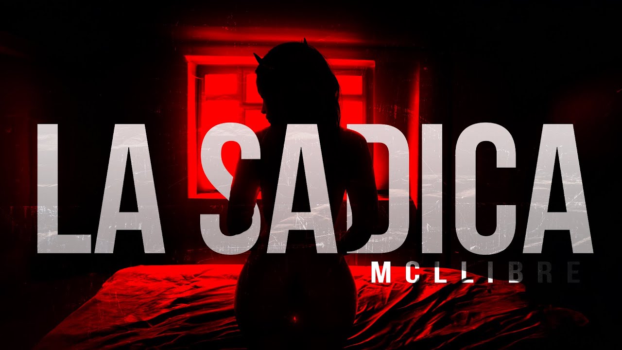 McLlibre - La Sadica (Official Visualizer) - YouTube