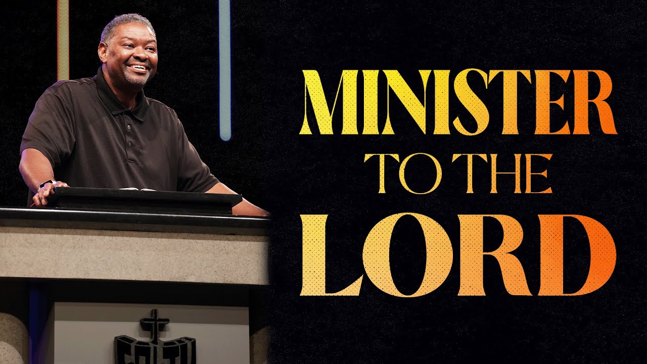 "It's Time for You to Minister to the Lord" | Part 1 - Rev. Bill Ray ...