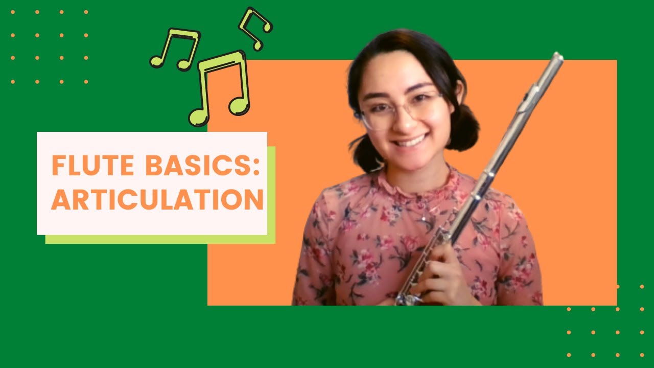Flute Basics - Introducing Articulation for Beginners to Intermediate ...
