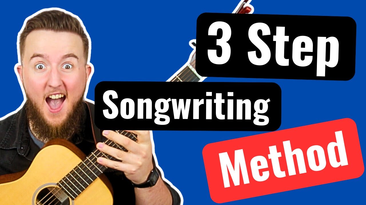 3 Step Songwriting Method For Your First 100 Songs - YouTube
