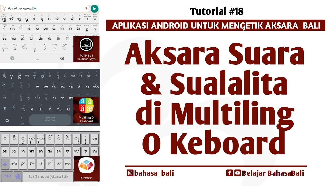 [AksaraBali Android 18] Membuat Aksara Suara dan Sualalita di Multiling ...