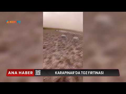 KARAPINAR'DA TOZ FIRTINASI