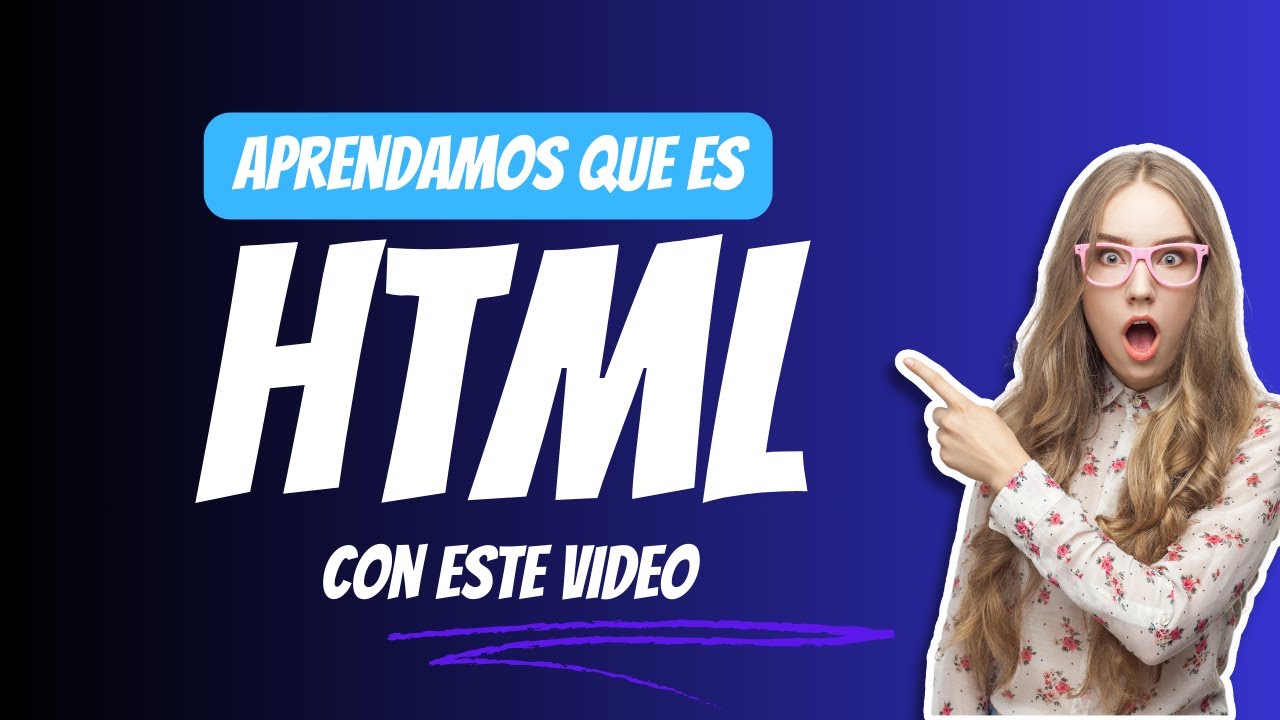 ¿Que es HTML? y ¿Como funciona? - YouTube