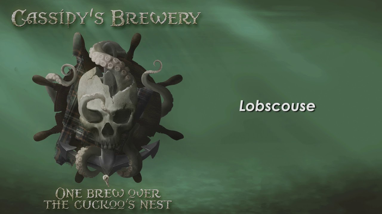Cassidy's Brewery - Lobscouse - YouTube