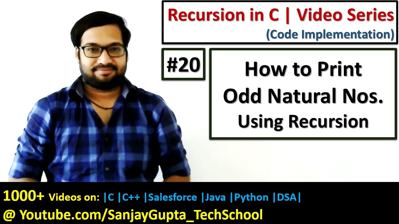 20 Recursion How To Print Odd Natural Numbers Using Recursion In C 20-recursion-how-to-print-odd-natural-numbers-using-recursion-in-c