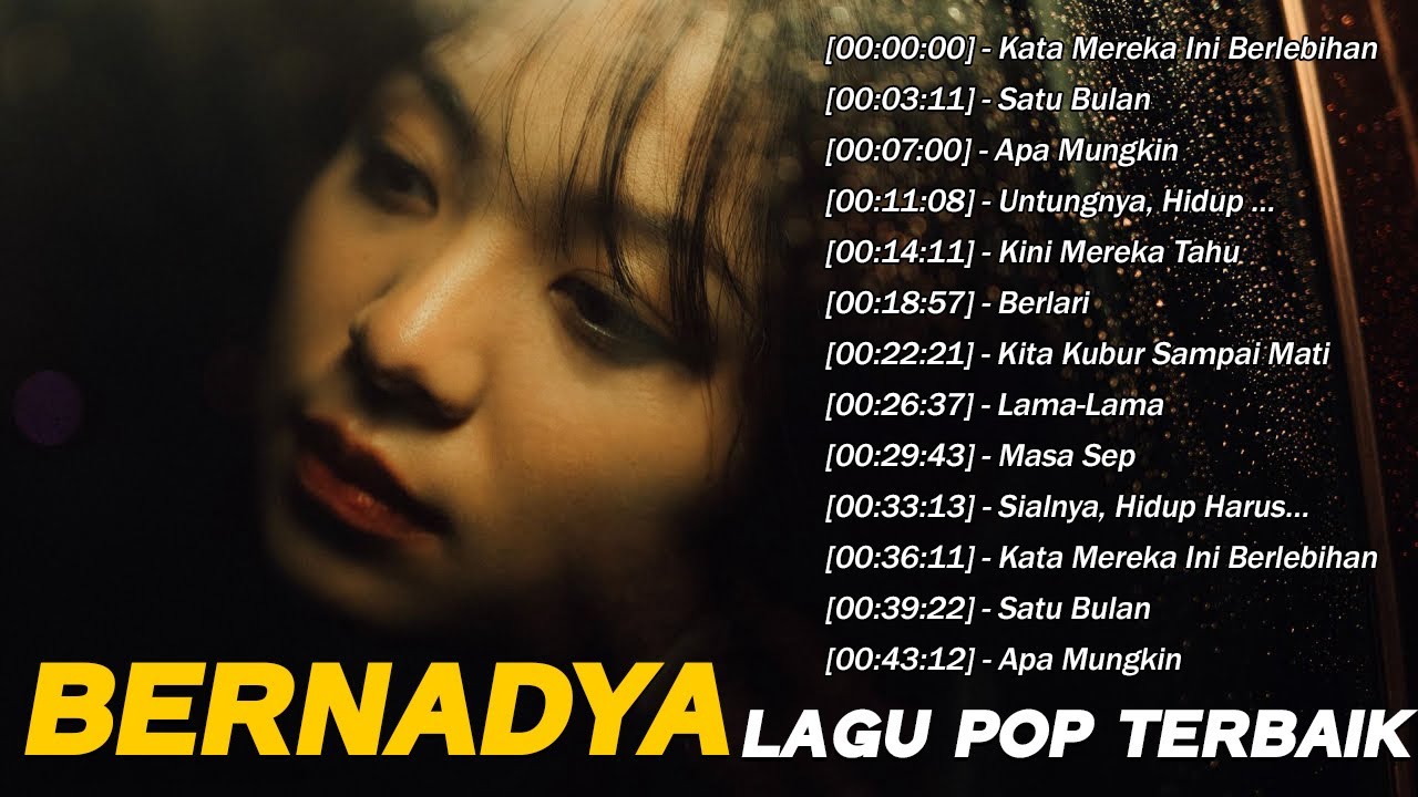 BERNADYA FULL ALBUM TERBARU 2024 VIRAL TIKTOK 🔊PLAYLIST LAGU BERNADYA ...