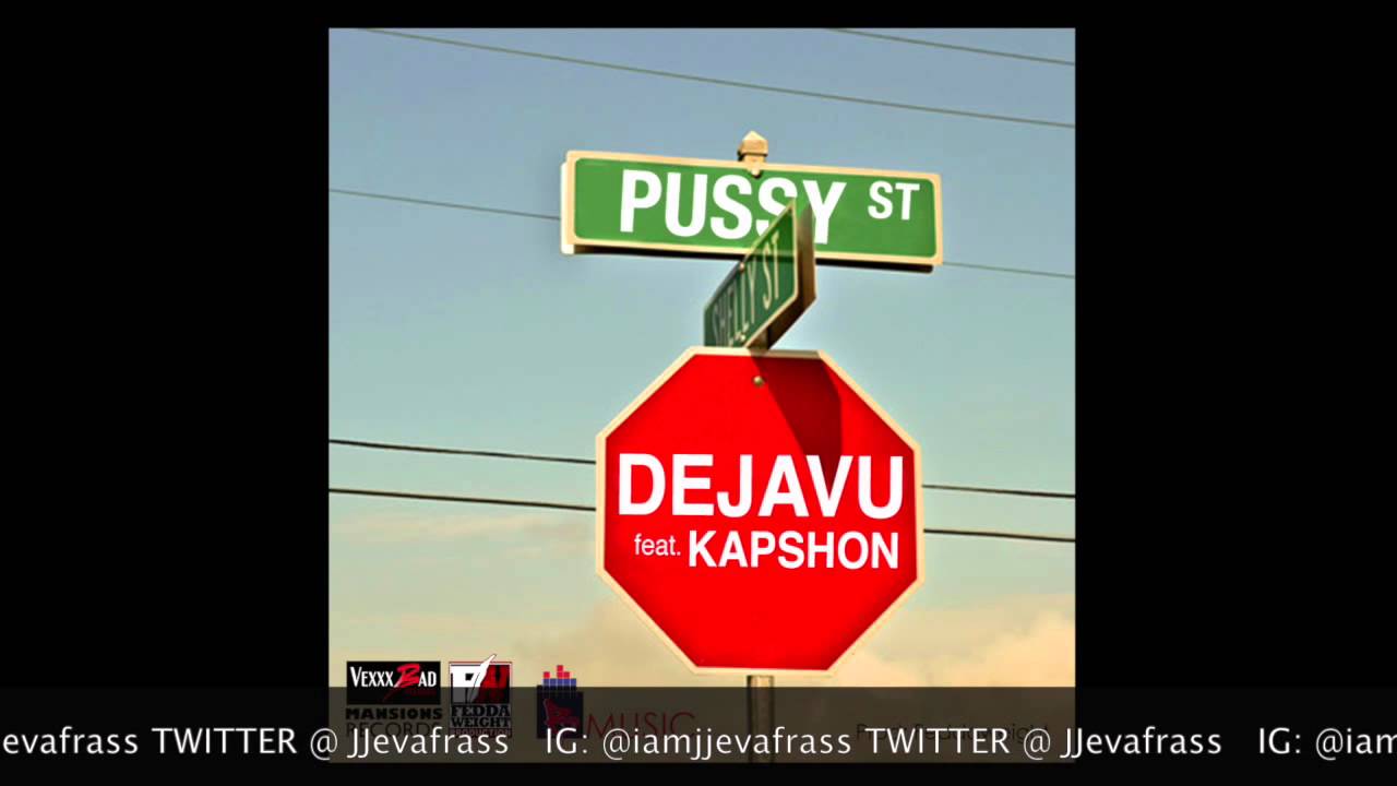 Dejavu Ft Kapshon - Pussy Street (Raw) May 2015 - YouTube