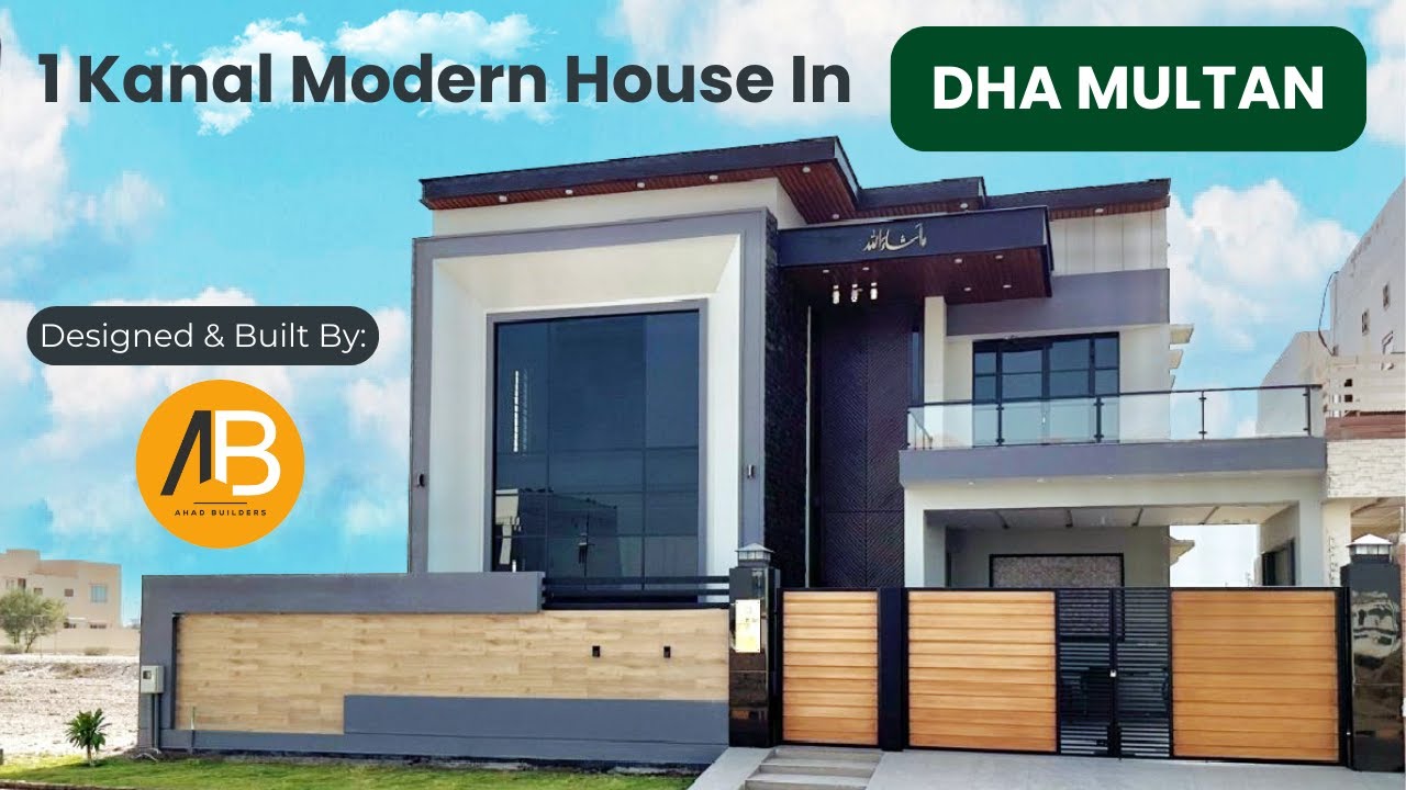 1 Kanal Full Finished Ultra Modern Style House For Sale In DHA Multan | AHAD BUILDERS MULTAN ...