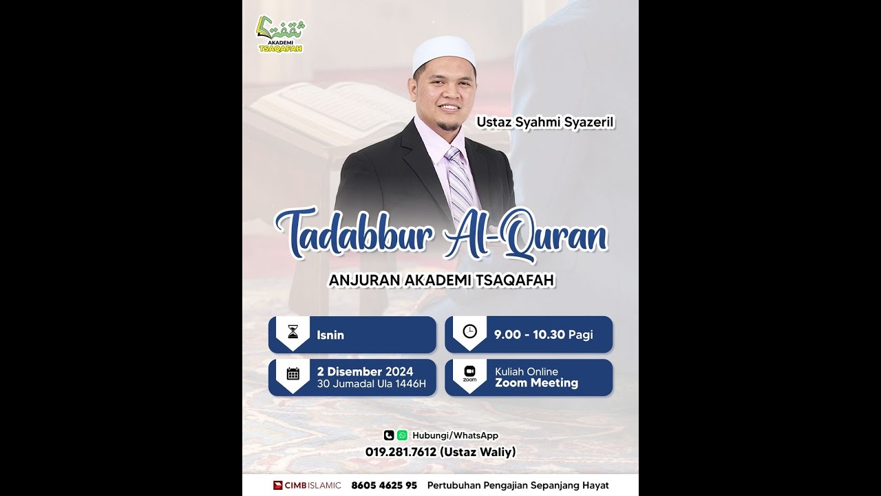 02-12-2024 | Kuliah Tadabbur Al-Quran | Ustaz Syahmi Syazeril - YouTube