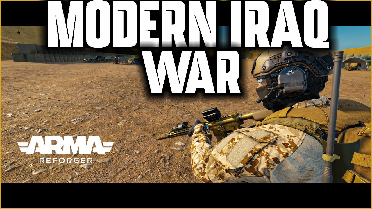 MODERN WARFARE IN ARMA REFORGER: IRAQ BATTLES LIKE NEVER BEFORE! - YouTube
