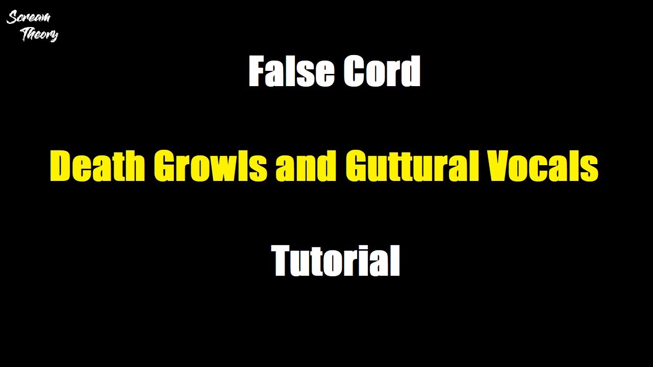 Low False Cord Growls and Gutturals Tutorial - YouTube