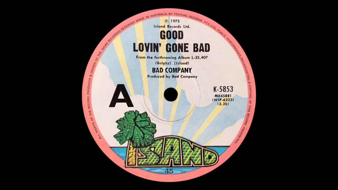 Good Lovin’ Gone Bad – Bad Company – 1975 (Original Stereo) - YouTube
