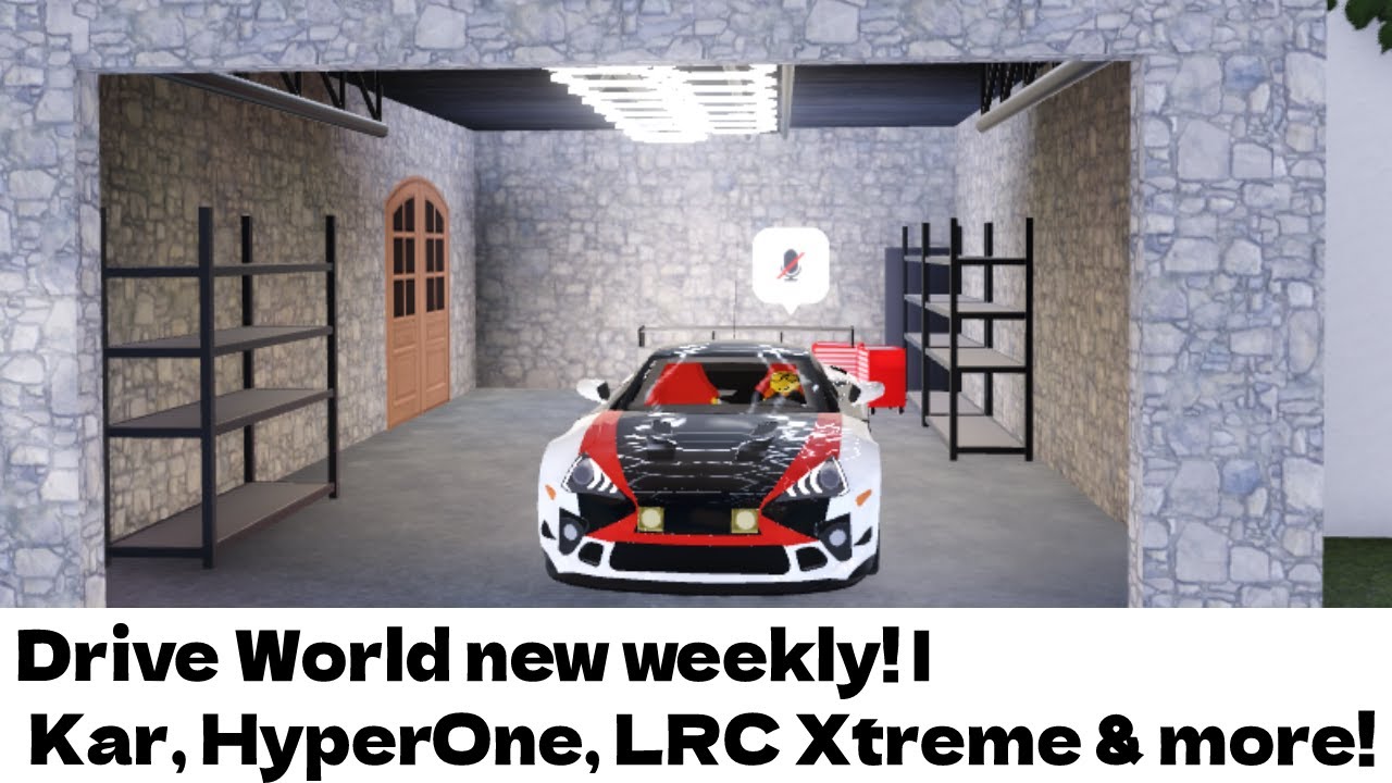 Drive World new weekly! | Kar, HyperOne, LRC Xtreme & more! - YouTube