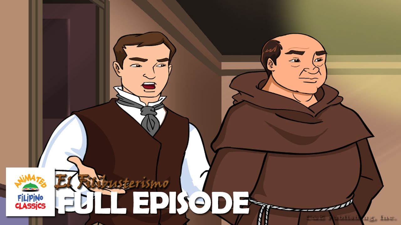 El Filibusterismo | Kabanata 27: Ang Prayle at ang Pilipino # ...