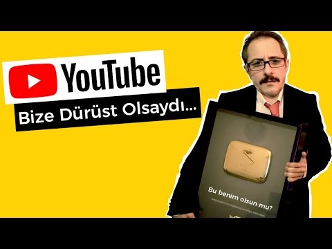 YOUTUBE Bize Dürüst Olsaydı...