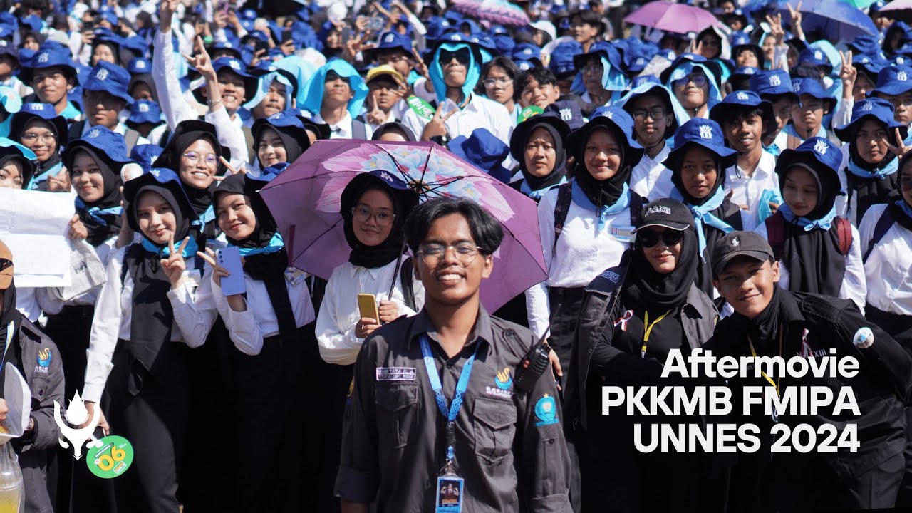 AFTERMOVIE PKKMB FMIPA UNNES 2024 - YouTube