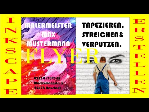 Inkscape Flyer selber gestalten / erstellen - YouTube