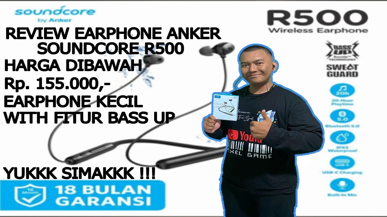 UNBOXING DAN REVIEW Earphone Bluetooth Soundcore By Anker R500 - A3213 ...