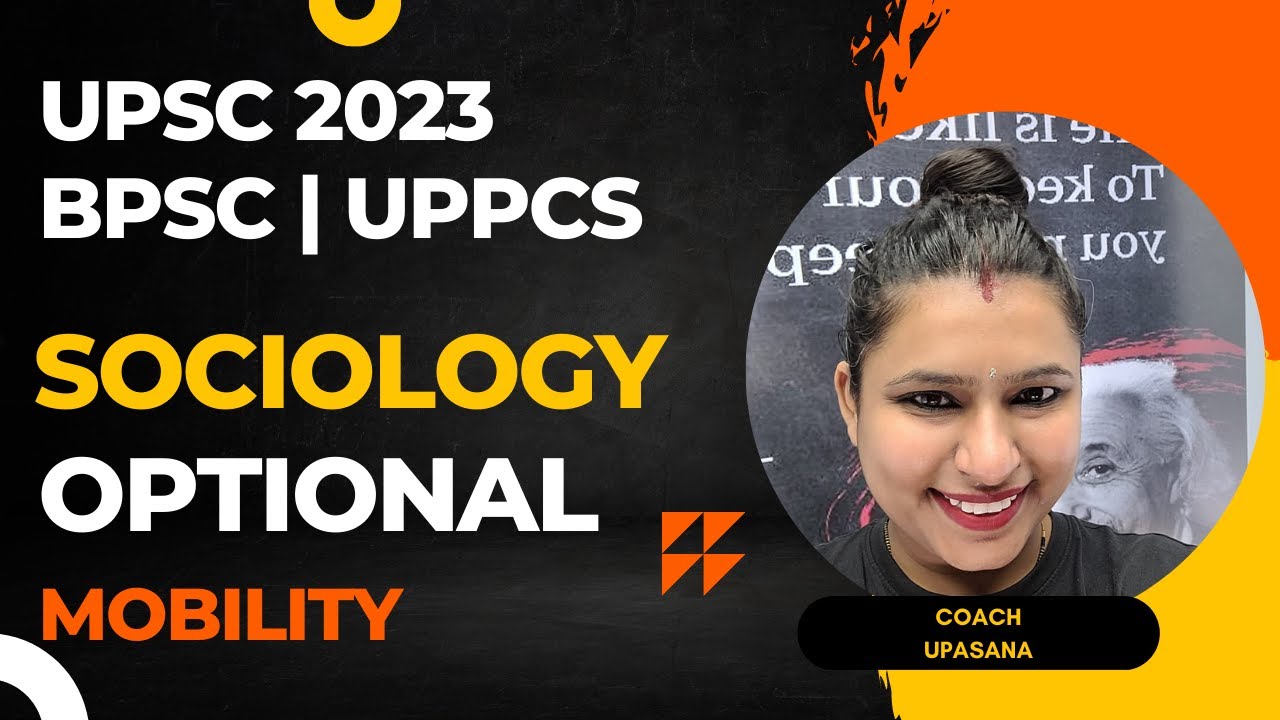 L1 | Sociology Optional | Chapter: Mobility | Daily 8 PM | YouTube ...