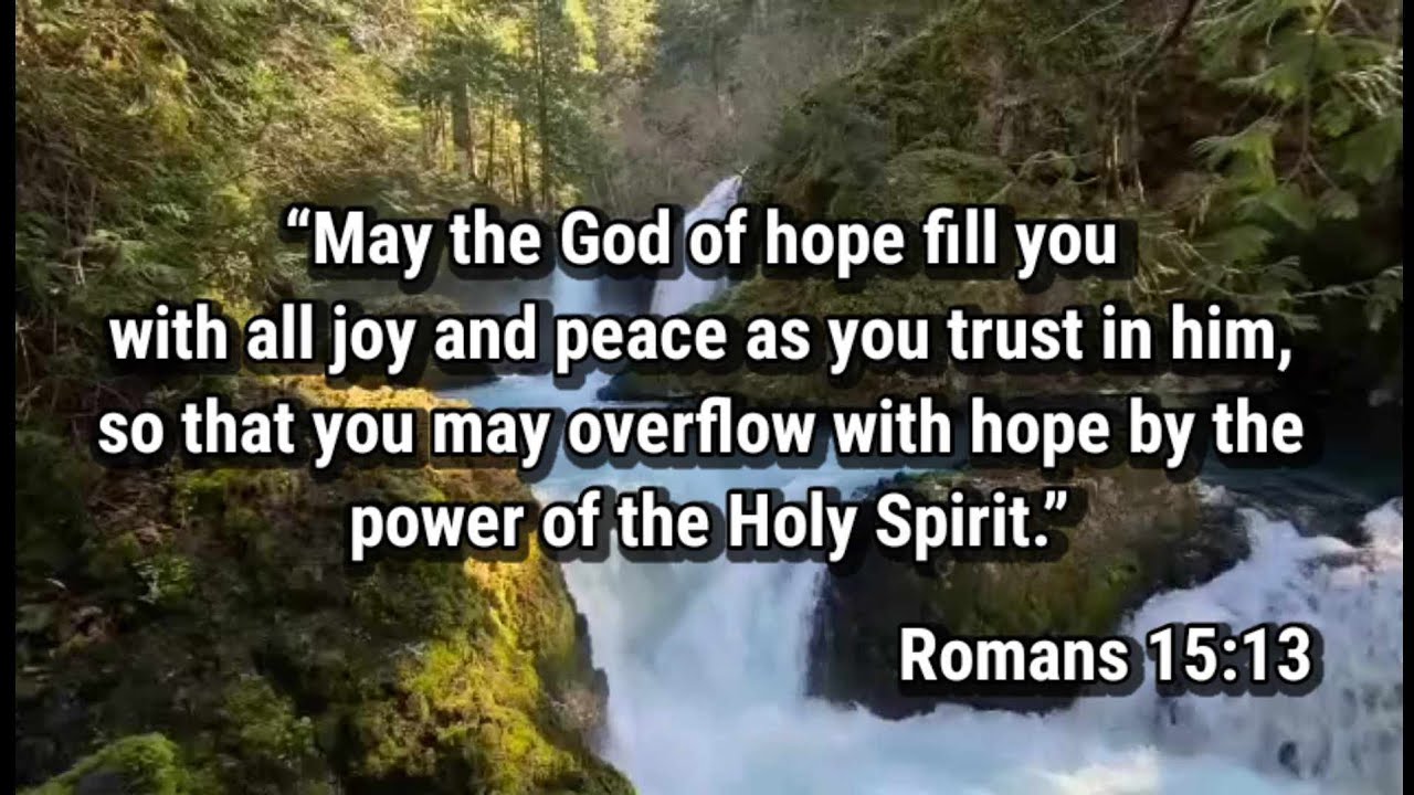 THE GOD OF HOPE | Romans 15:13 | English Bible Verse | The Blessed ...