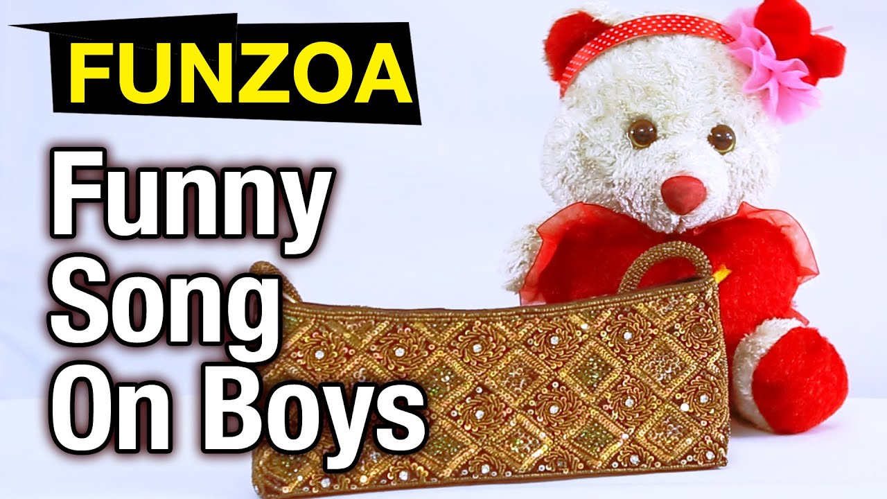 Dekhke Ladka- Girl Song About Boys | Funzoa Funny Mimi Teddy Love Song ...