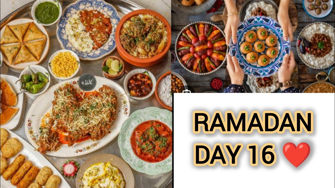 Ramadan Day 16 | Ramadan Special Foods |Ramadan Snacks |Ridha Sidhu PV ...